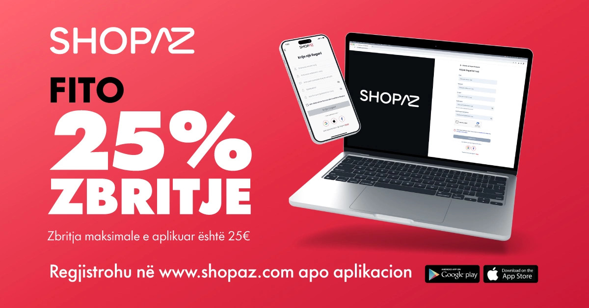 Fito 25% Zbritje duke u regjistruar në shopaz.com - KOHA.net